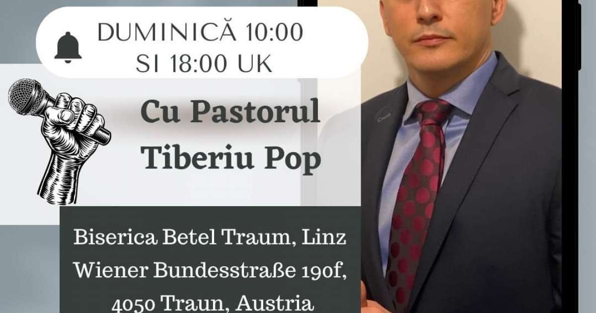 Tiberiu Pop la Biserica Betel Traun - NewsNet Crestin